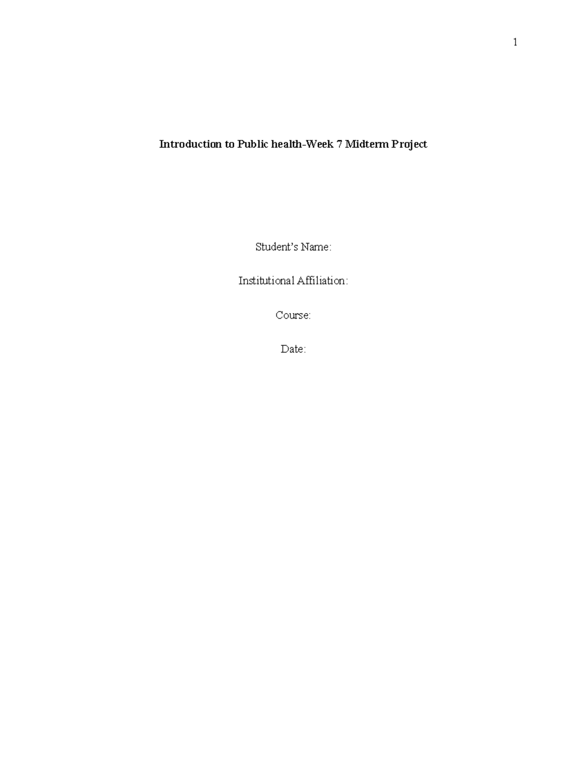 Order 5339574-Intro to public health- week 7 midterm project ...