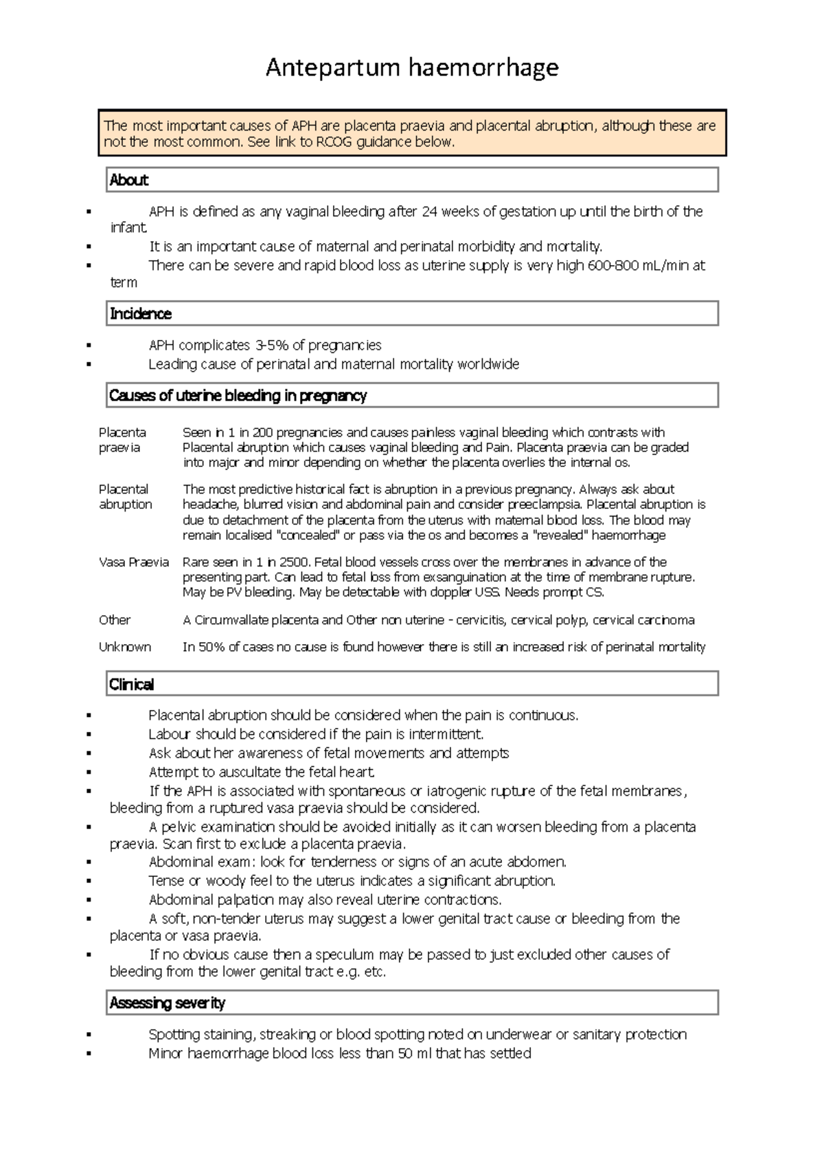 Antepartum haemorrhage - See link to RCOG guidance below. About APH is ...