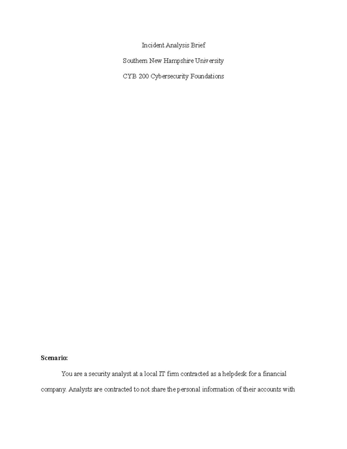 CYB 200 Incident Analysis Brief - Incident Analysis Brief Southern New Hampshire University CYB ...