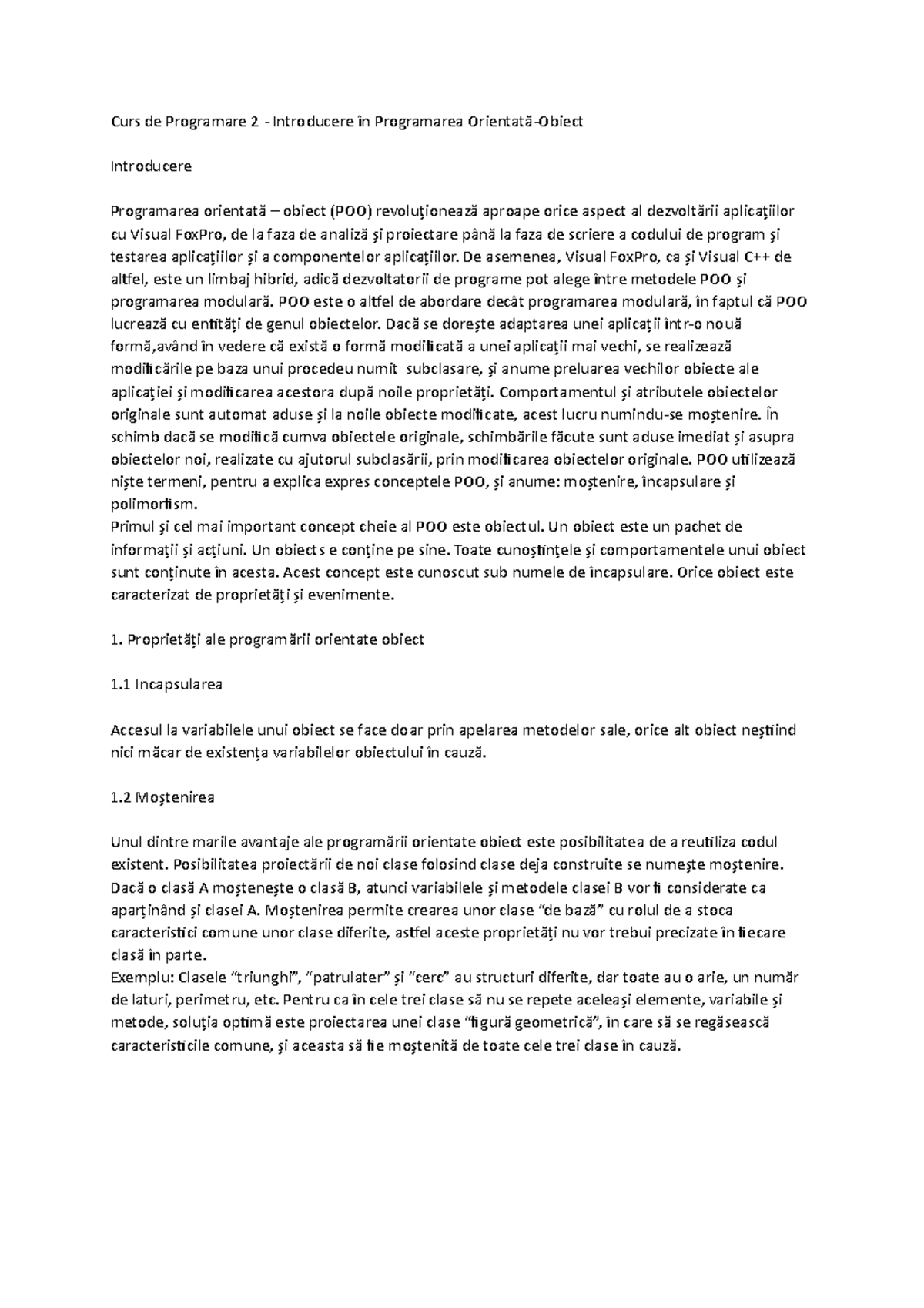 Curs de Programare 2 - SIB - De asemenea, Visual FoxPro, ca şi Visual ...