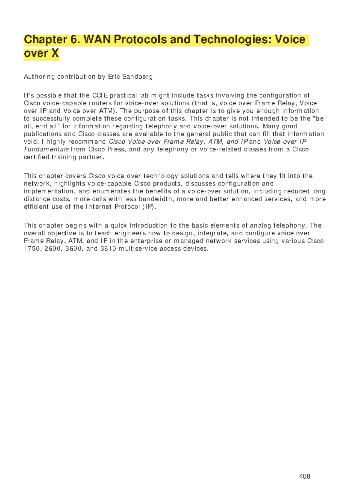 Chapter 6 WAN Protocols and Technologies Voice over X - Chapter 6. WAN Protocols and ...