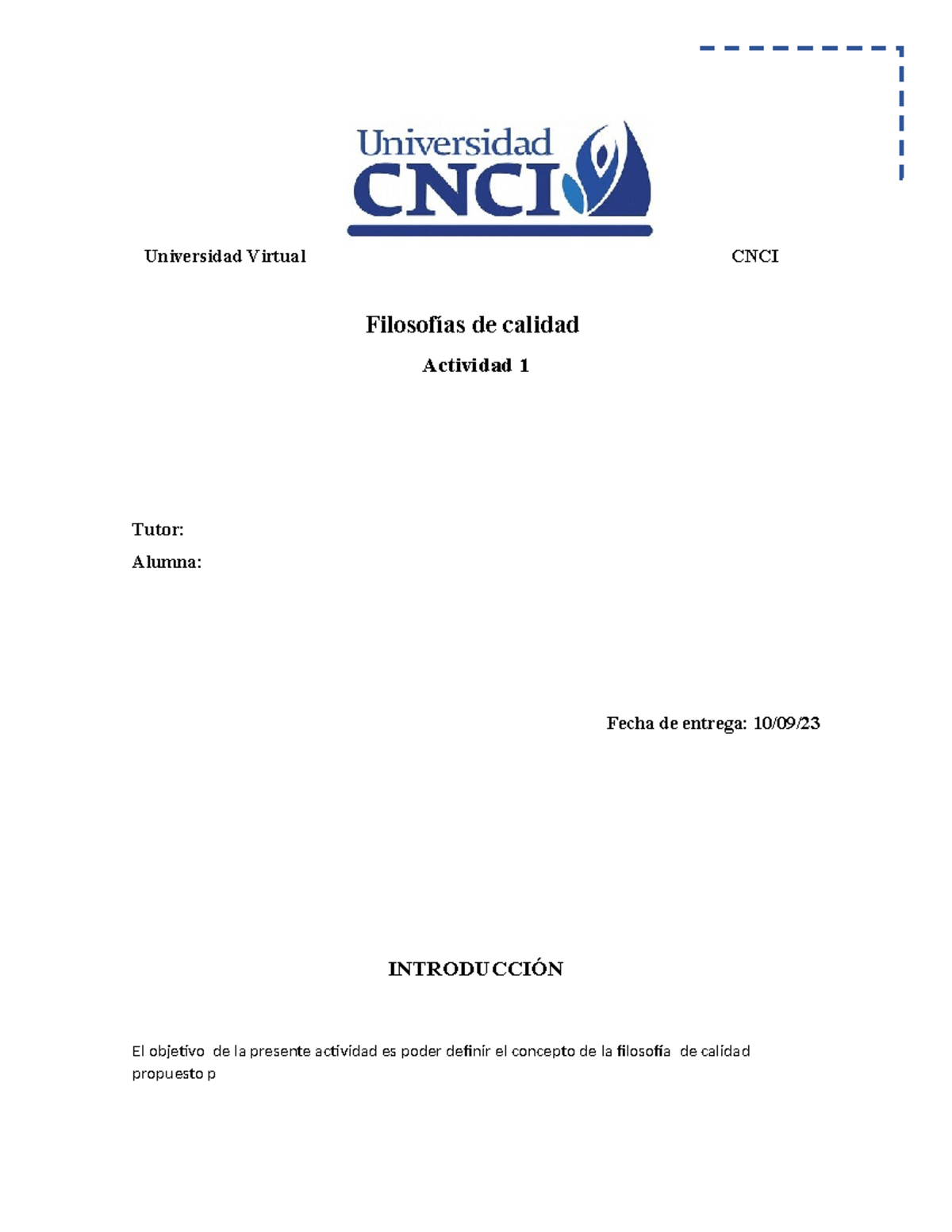 Calidad Actividad 1 - filosofias de calidad - Universidad Virtual CNCI Filosofías de calidad ...