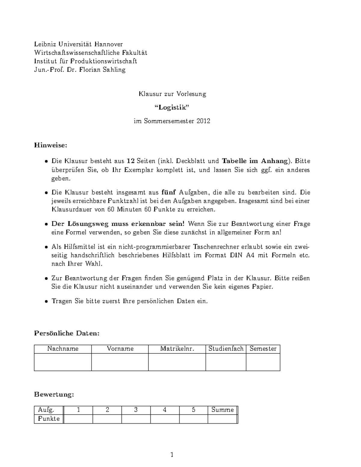 Logistik Klausur SS12 - Leibniz Universit ̈at Hannover ...