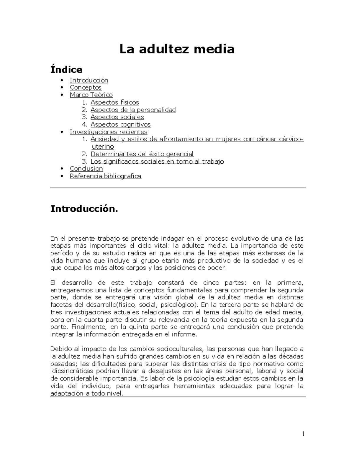 La-adultez-media - Resumen de la Adultez media. - La adultez media Índice Introducción Conceptos ...