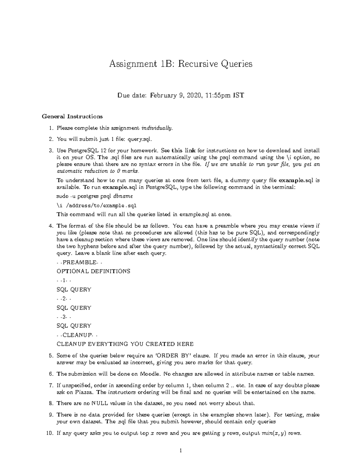 Problem statement (15) - Assignment 1B: Recursive Queries Due date: February 9, 2020, 11:55pm ...