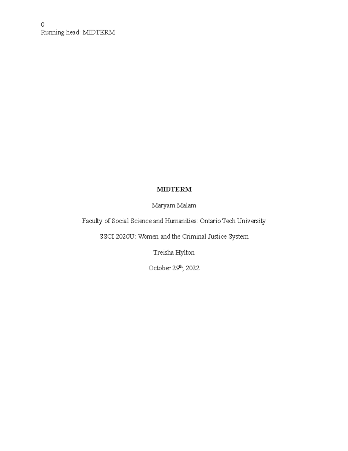 Women in CJS Midterm - 0 Running head: MIDTERM MIDTERM Maryam Malam Faculty of Social Science ...