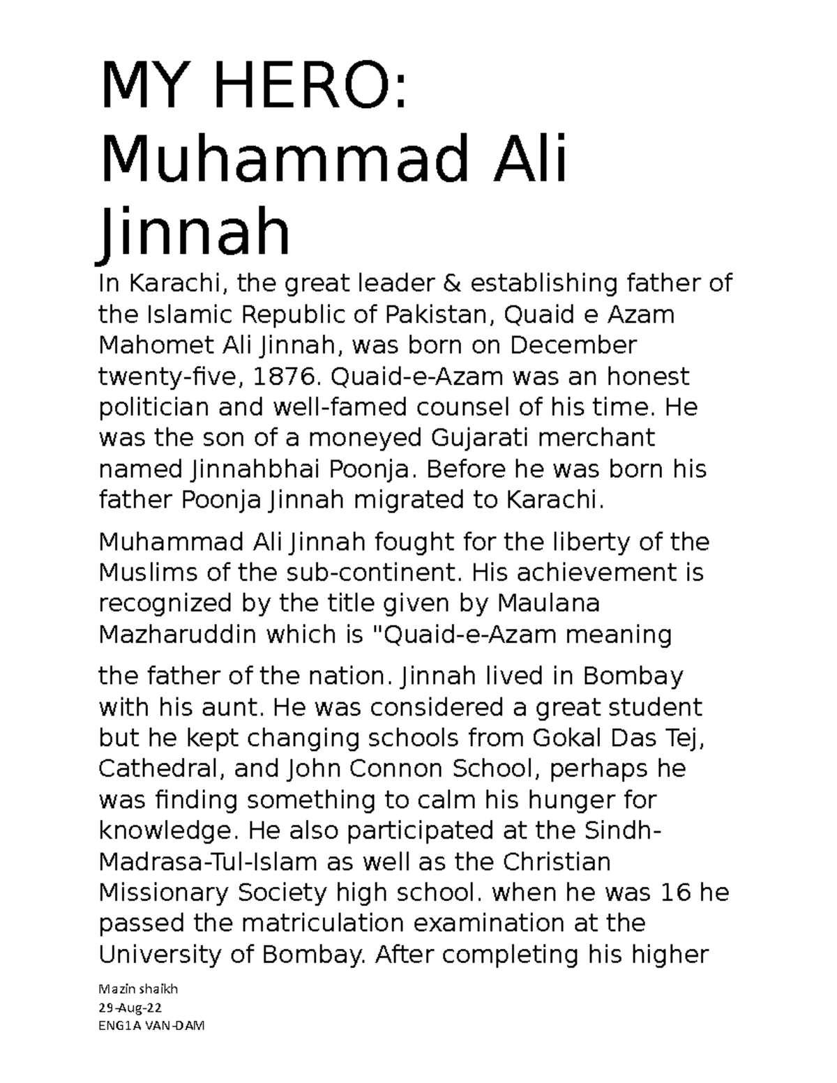 ENG 1A My Hero Jinnah - its an essay on my hero - Muhammad Ali Jinnah In Karachi, the great ...