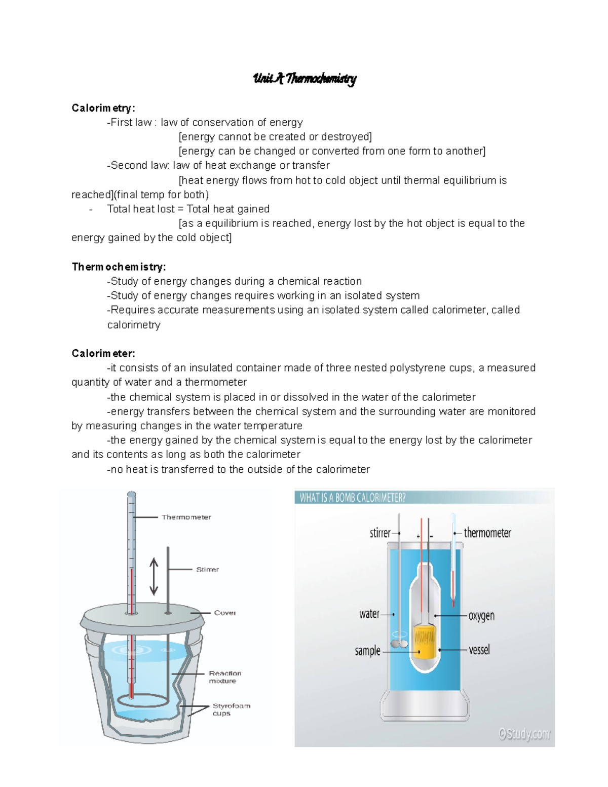 Thermochemistry - Unit A Thermochemistry Calorimetry: -First law : law ...