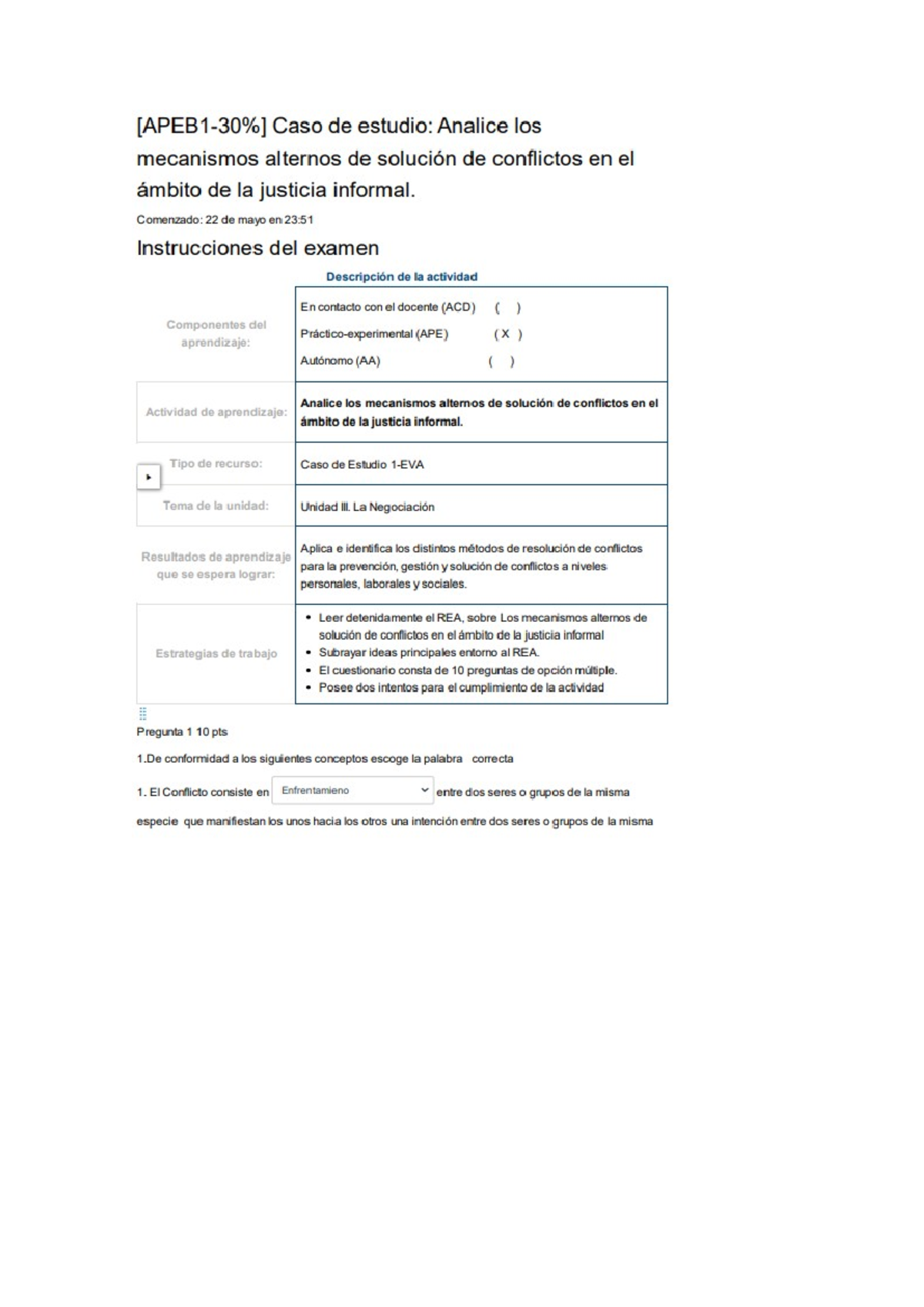 Caso de estudio Analice los mecanismos alternos de solución de conflictos en el ámbito de la ...