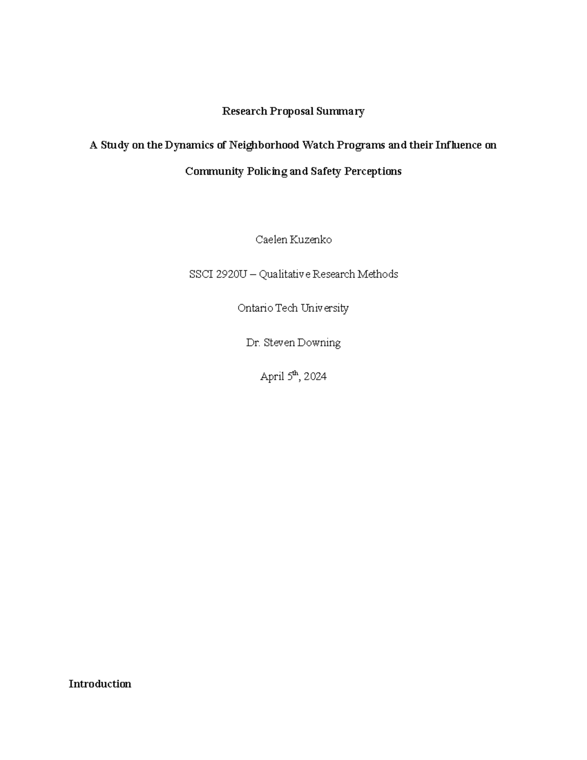 Research Proposal Summary - Steven Downing April 5th, 2024 Introduction ...