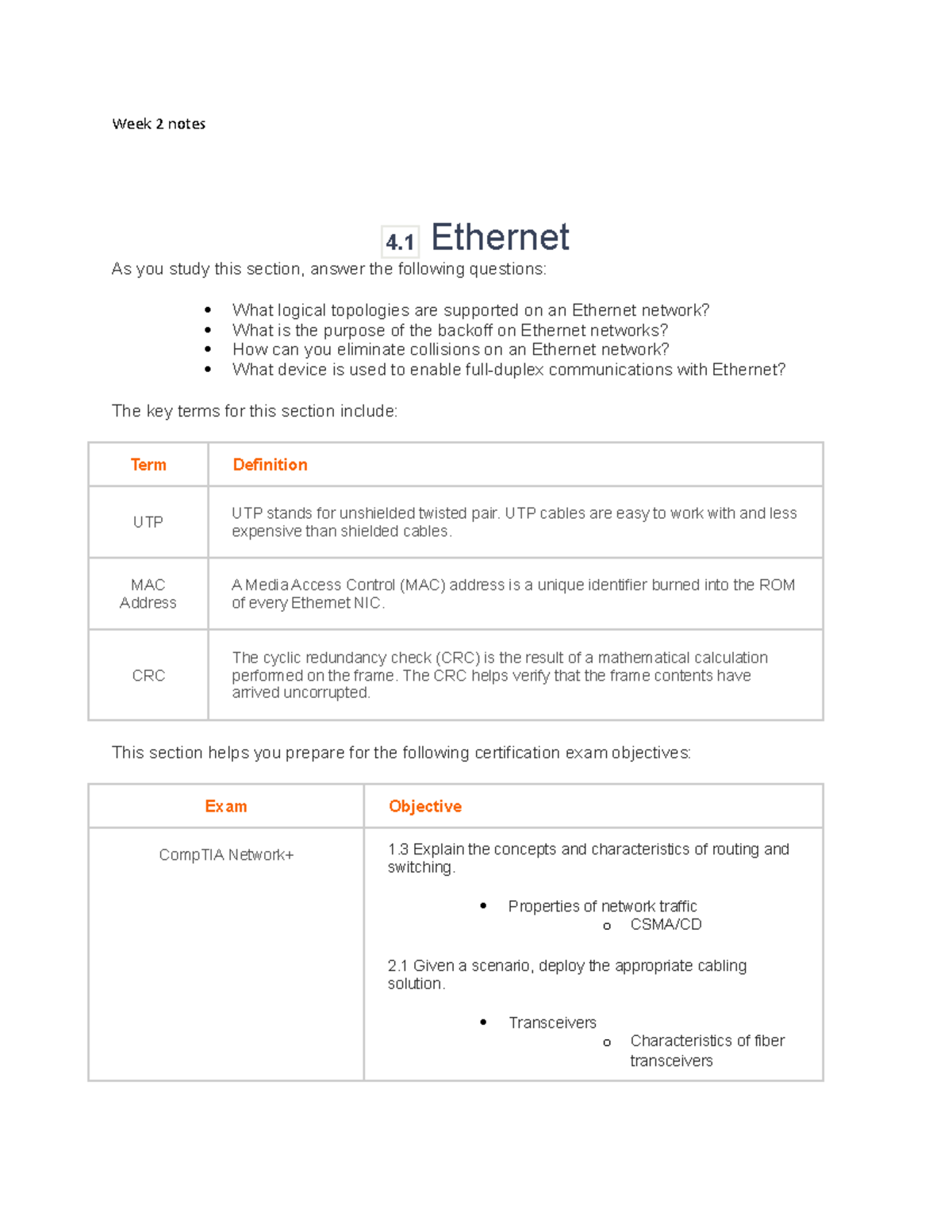 Week 2 notes - Week 2 notes 4 Ethernet As you study this section ...