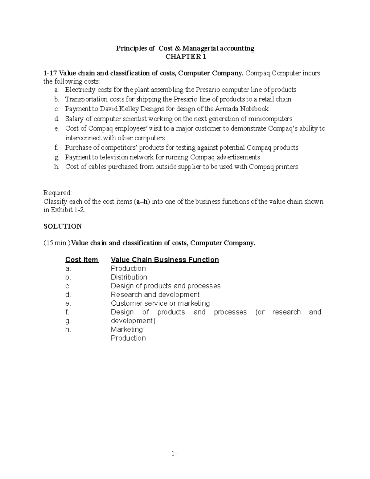 Ch 1 exercises - Principles of Cost & Managerial accounting CHAPTER 1 1-17 Value chain and - Studocu