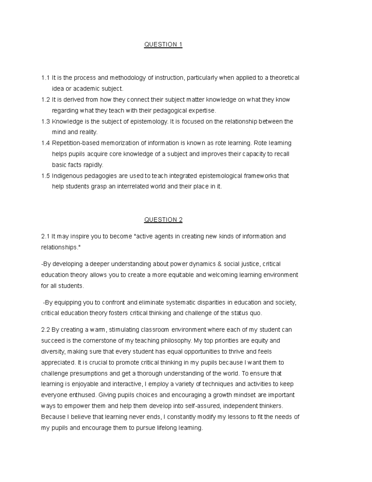 BPT2601 Assignment 02 - QUESTION 1 1 It is the process and methodology of instruction ...