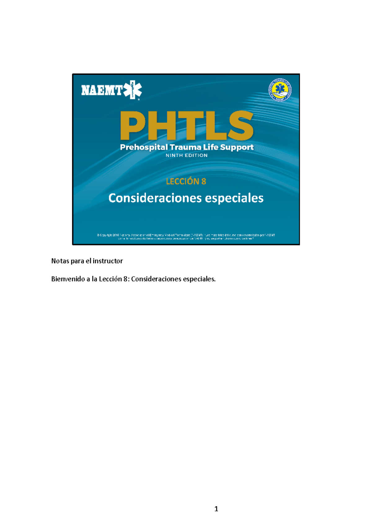 Phtls 9e LN08 espanol - hola - Bienvenido a la Lección 8: Consideraciones especiales. Una vez ...