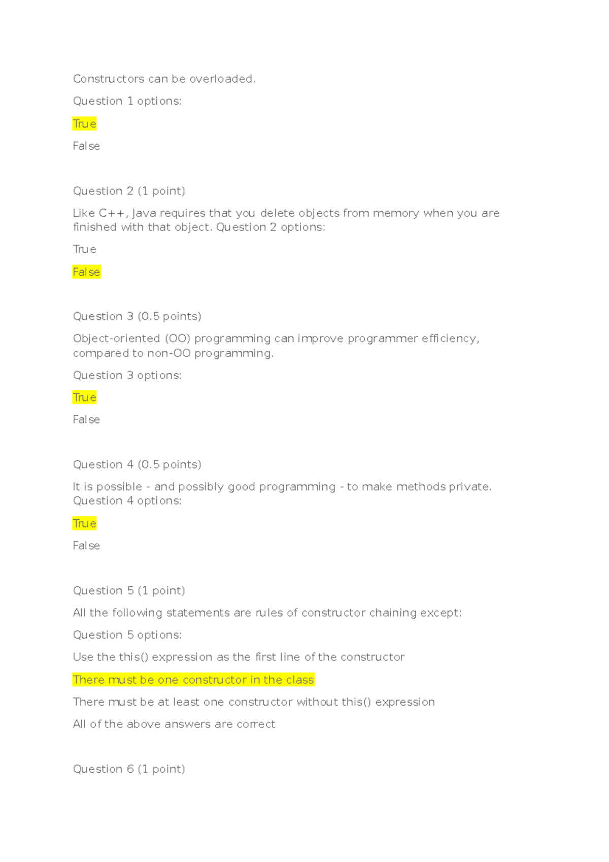 Exam Quiz Computer Science Constructors Can Be Overloaded Question 1 Options True False