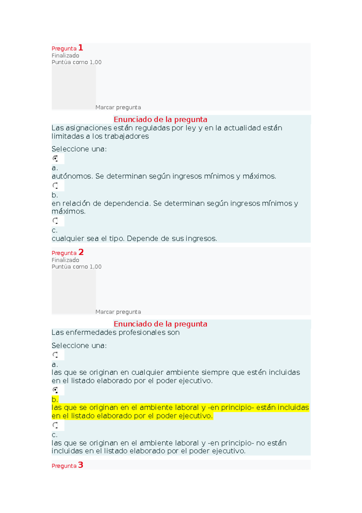 Final derecho del trabajo-examen-final - Pregunta Finalizado 1 Puntúa como 1, Marcar pregunta ...