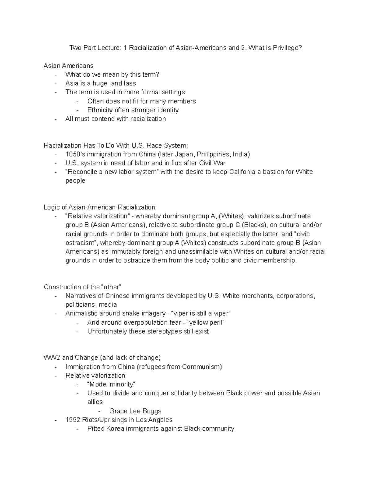 Lec 9 Notes - Two Part Lecture: 1 Racialization of Asian-Americans and ...
