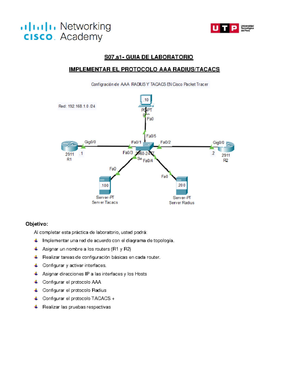 S07 - semana 7 - S07- GUIA DE LABORATORIO IMPLEMENTAR EL PROTOCOLO AAA RADIUS/TACACS Objetivo ...