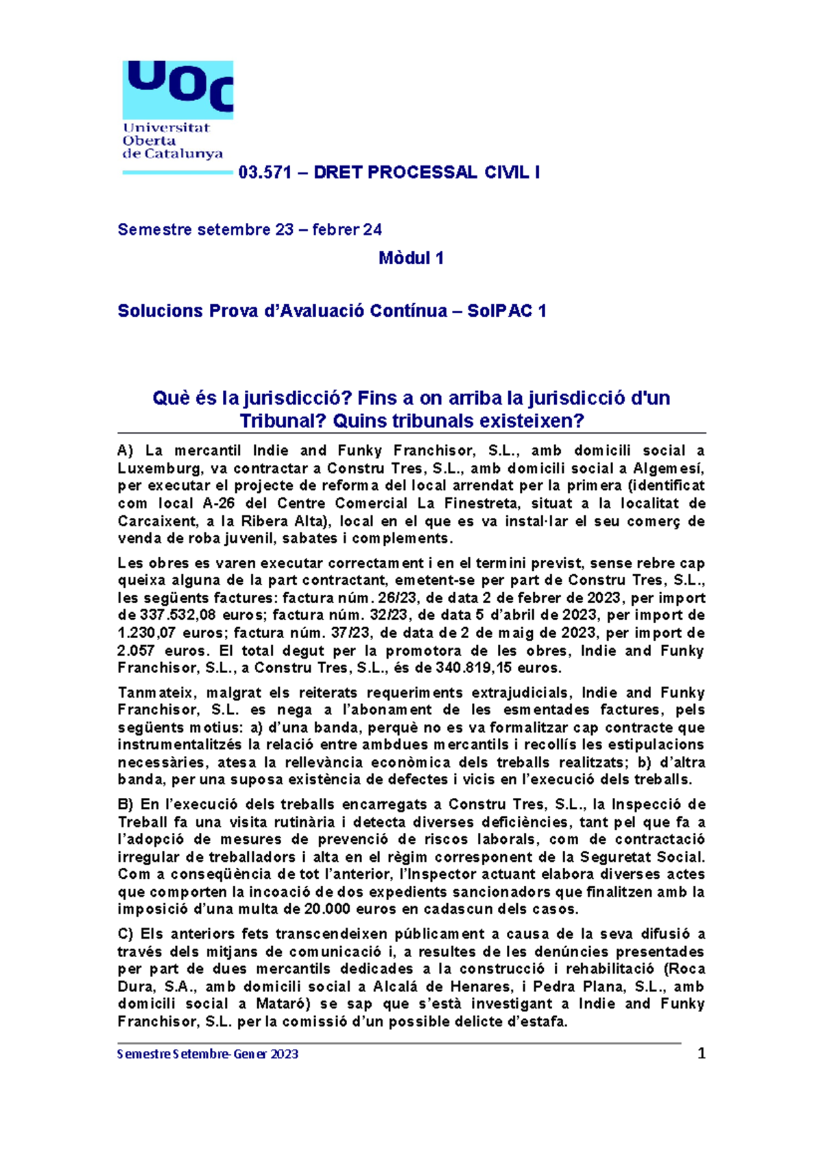 TODAS LAS 5 SOLPAC JUNTAS - 03 – DRET PROCESSAL CIVIL I Semestre setembre 23 – febrer 24 Mòdul 1 ...