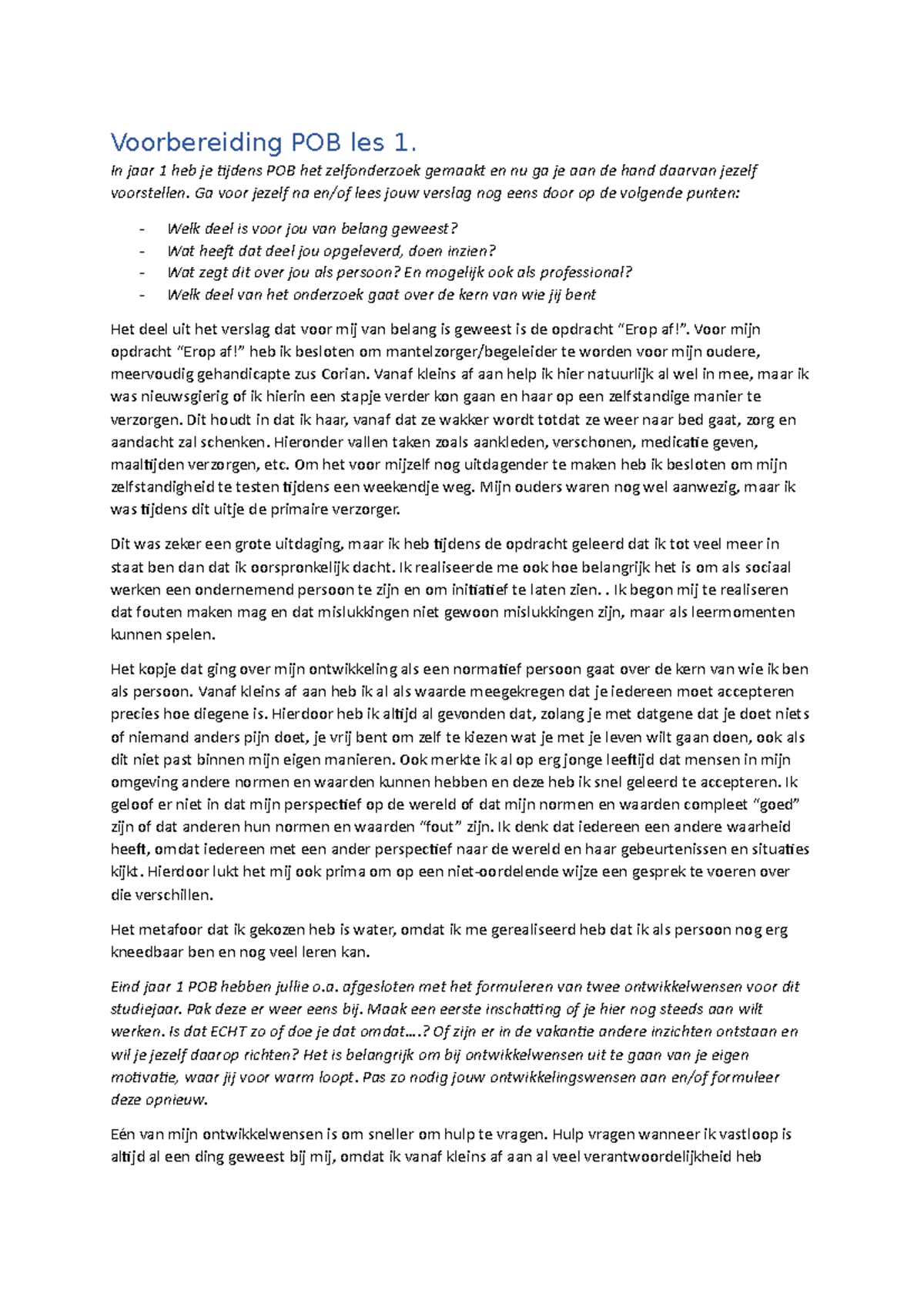 Voorbereiding les 1 + zelfscan - Voorbereiding POB les 1. In jaar 1 heb je tijdens POB het ...