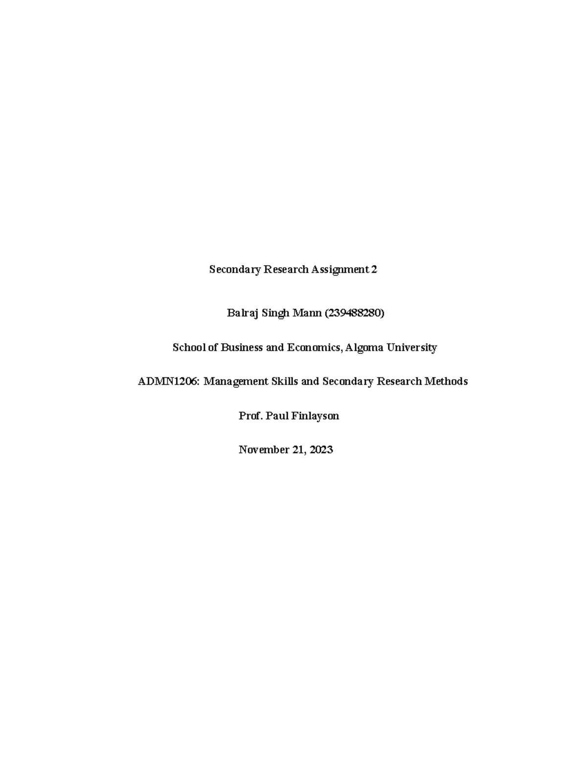 Management Assignment 2 - Secondary Research Assignment 2 Balraj Singh ...