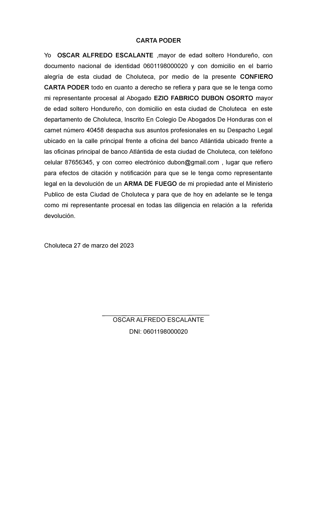 Carta Poder - CARTA PODER Yo OSCAR ALFREDO ESCALANTE ,mayor de edad ...