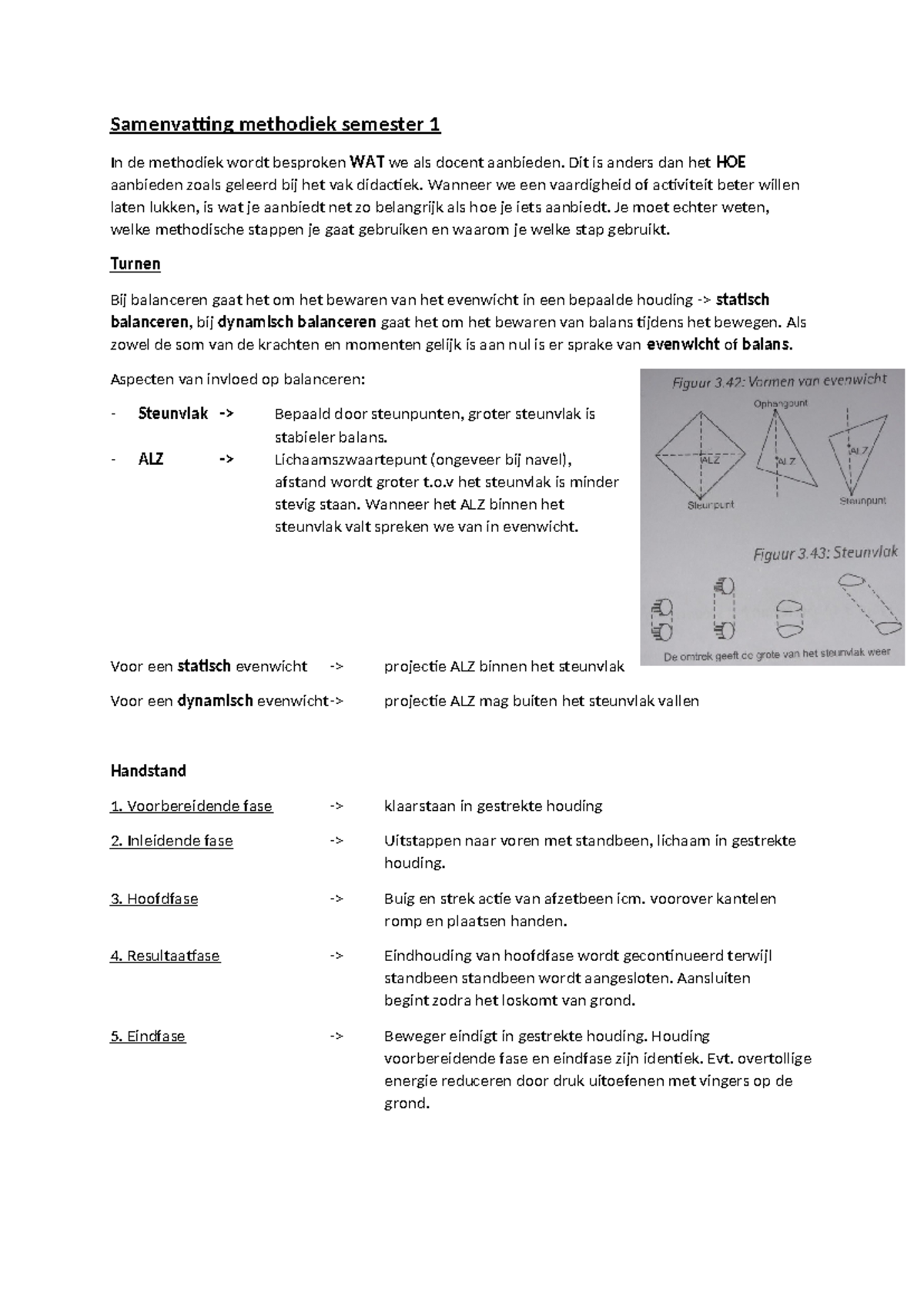 Samenvatting methodiek semester 1 - Dit is anders dan het HOE aanbieden ...