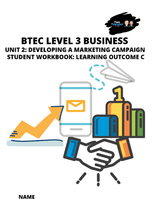 Student Workbook BTEC Unit 2 Developing a Marketing Campaign LO A - Unit Specification: Unit 2 ...