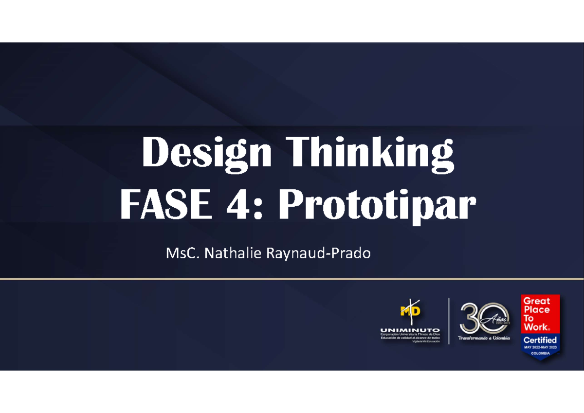 Presentación Prototipado - EPT Y TECNOLOGÍA DESIGN THINKING TÉCNICAS DE LA FASE 04: PROTOTIPAR ...
