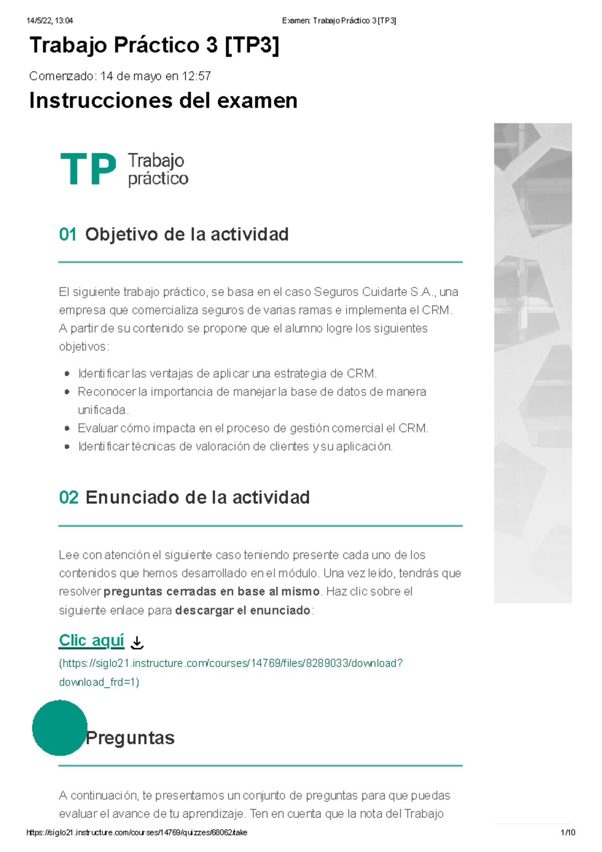 Tp3 marketing 2 - Trabajo Práctico 3 [TP3] Comenzado: 14 de mayo en 12: Instrucciones del examen ...