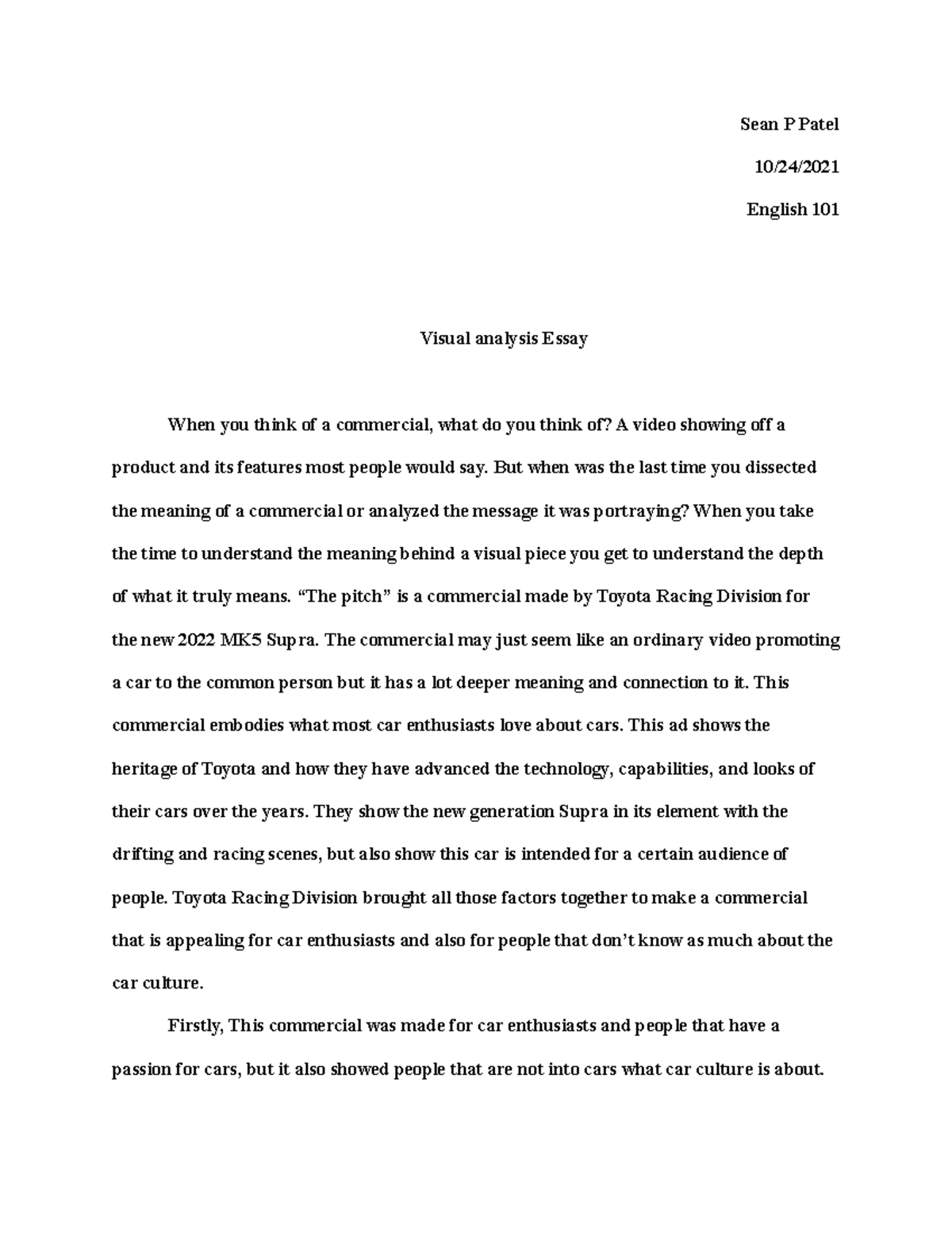 Visual Analysis Essay Draft - Sean P Patel 10/24/ English 101 Visual ...