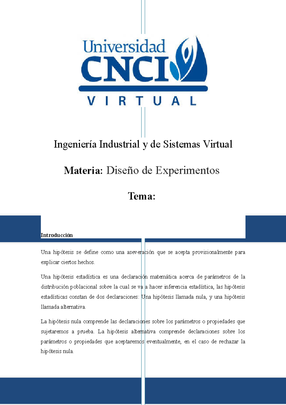 Actividad 2 Diseño de experimentos - Ingeniería Industrial y de Sistemas Virtual Materia: Diseño ...