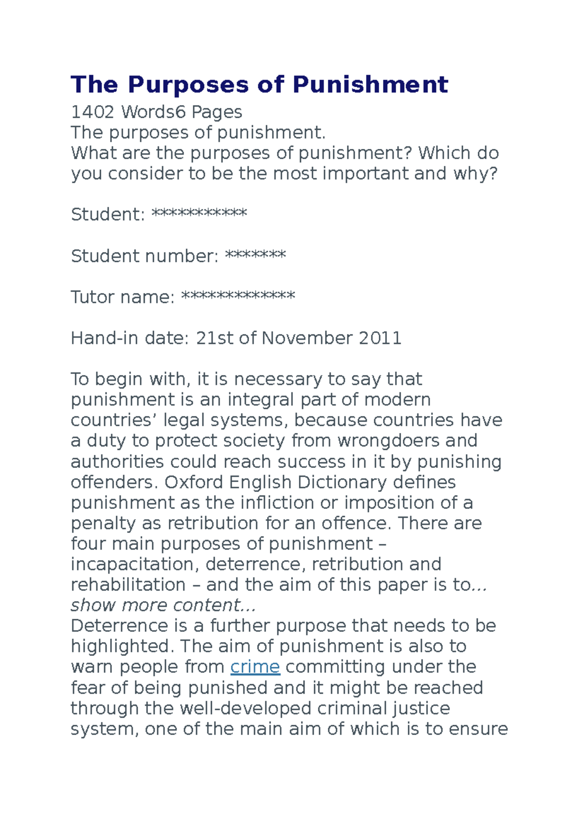 The Purposes of Punishment - What are the purposes of punishment? Which ...