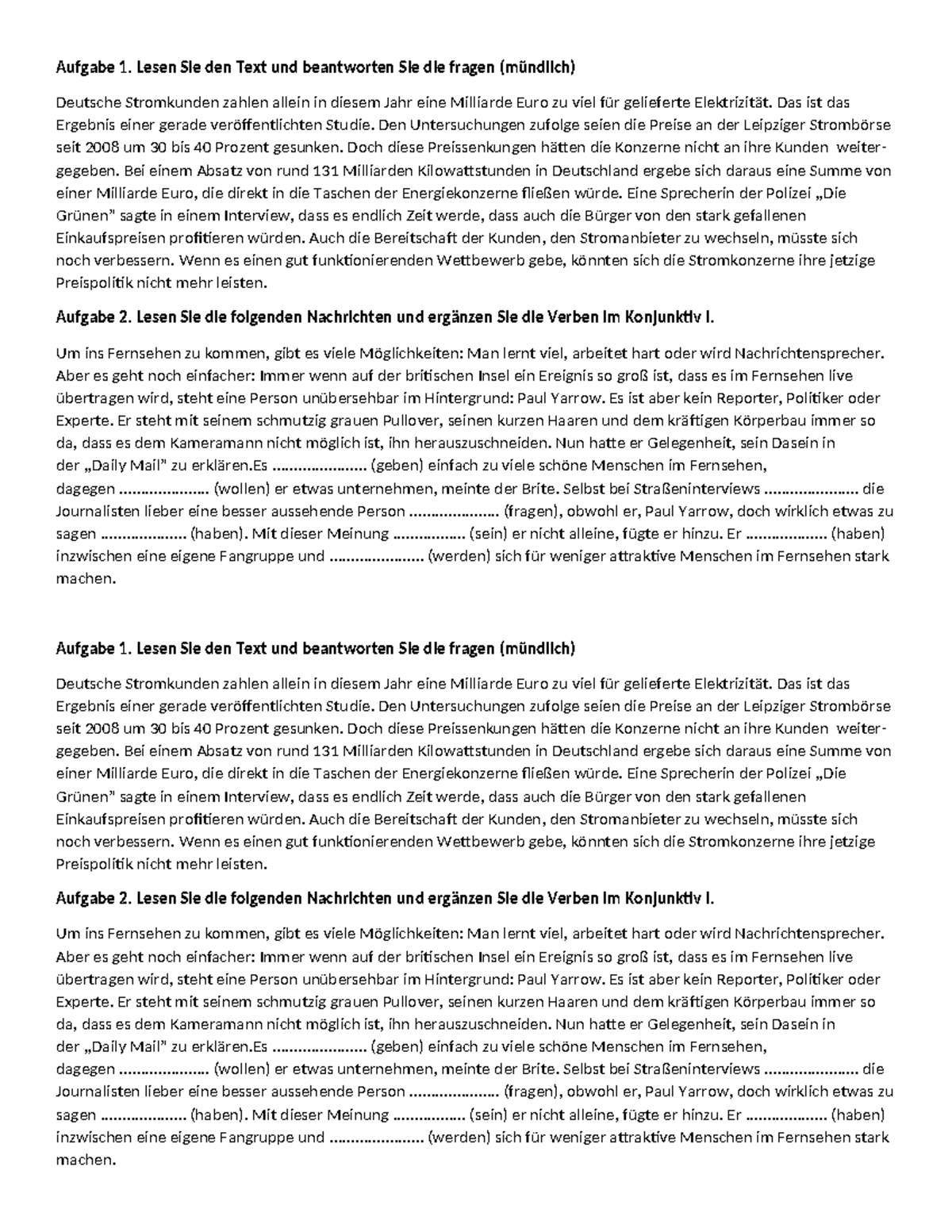 KN B2 - Aufgabe 1. Lesen Sie den Text und beantworten Sie die fragen (mündlich) Deutsche ...