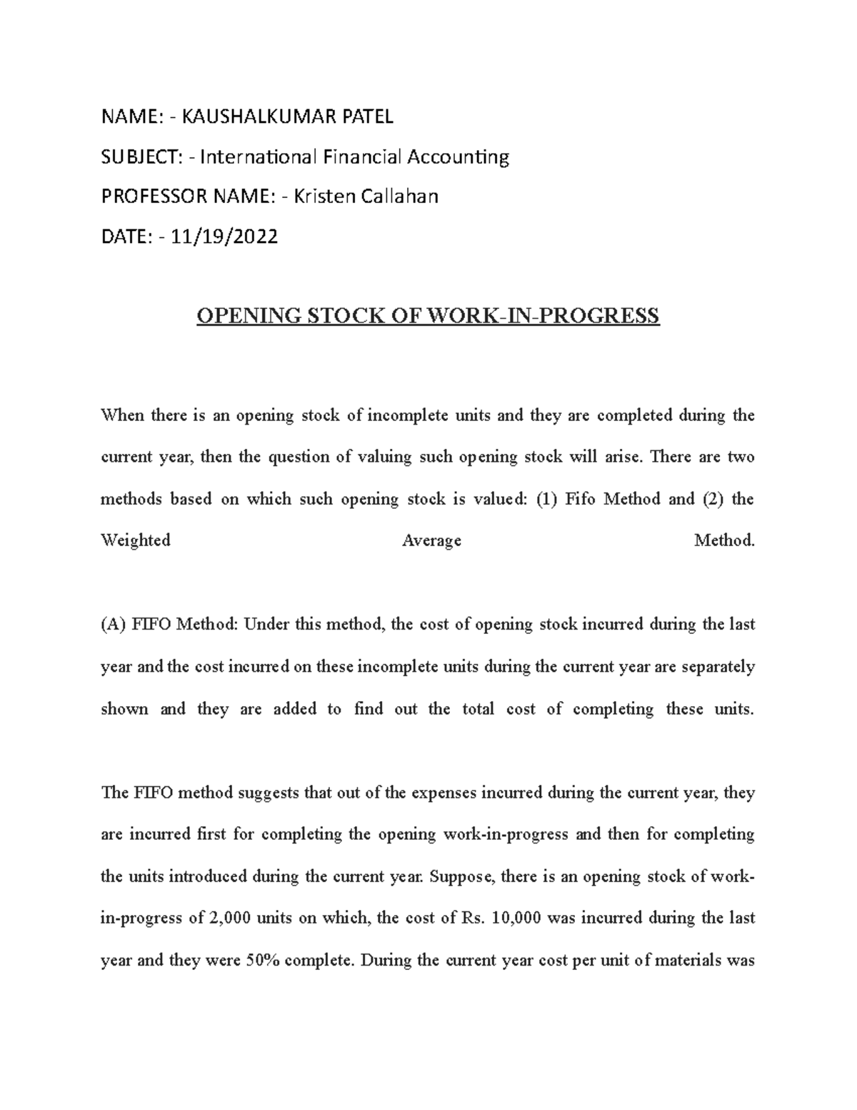 Opening Stock OF WORK-IN- Progress - NAME: - KAUSHALKUMAR PATEL SUBJECT ...