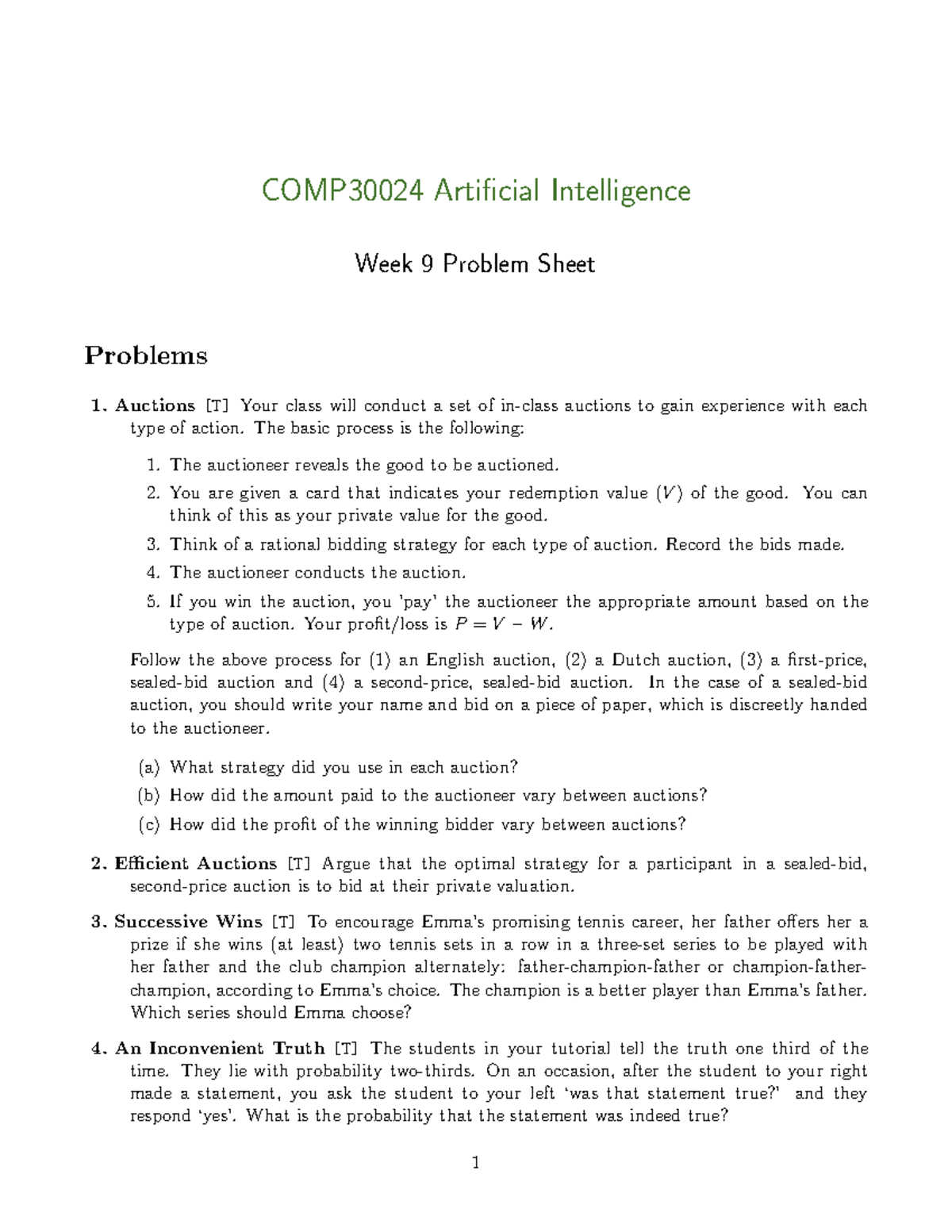 AI week9 - ARTIFICIAL INTELLIGENCE WEEK 9 - COMP30024 Artificial Intelligence Week 9 Problem ...