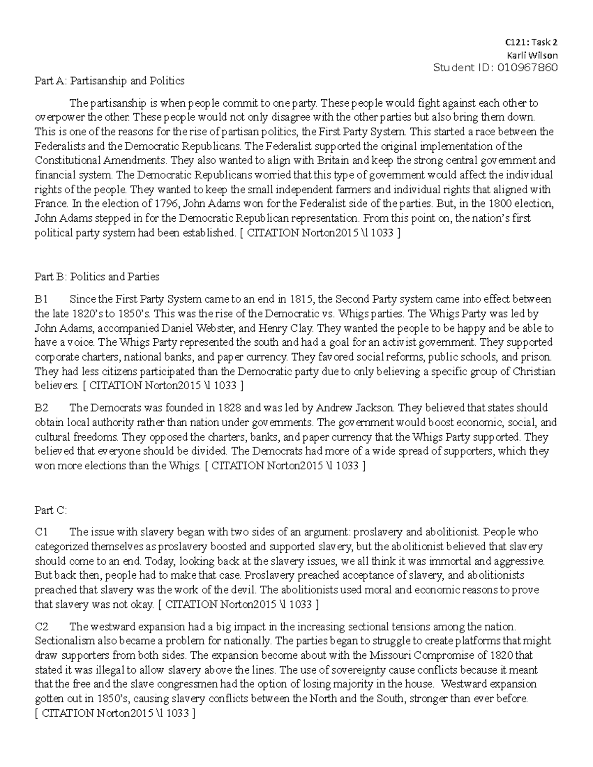 C121- Task 2 - pass - C121: Task 2 Karli Wilson Student ID: 010967860 ...