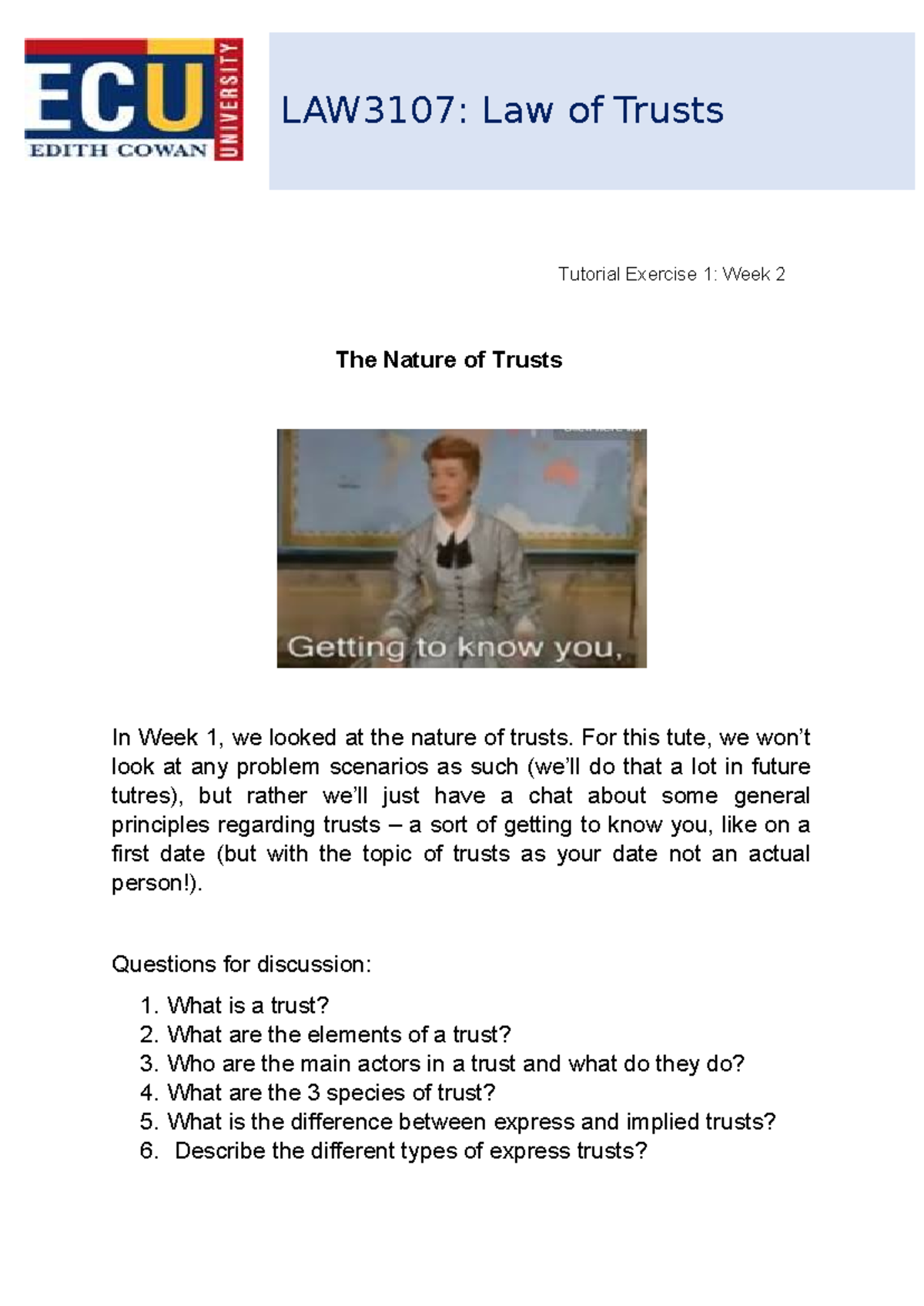 2024 Trusts Tutorial 1 - Tutorial Exercise 1: Week 2 The Nature of Trusts In Week 1, we looked ...