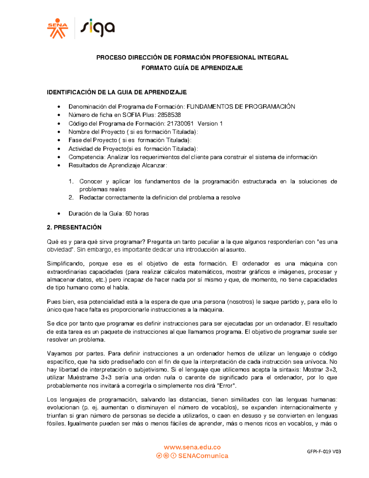 GFPI-F-019 GUIA DE Aprendizaje - Fundamentos DE Programación - PROCESO DIRECCIÓN DE FORMACIÓN ...