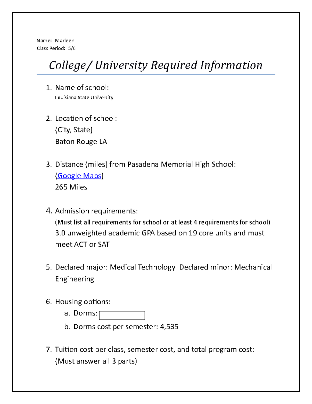 College Requirements - i bhvttv - Name: Marleen Class Period: 5 ...