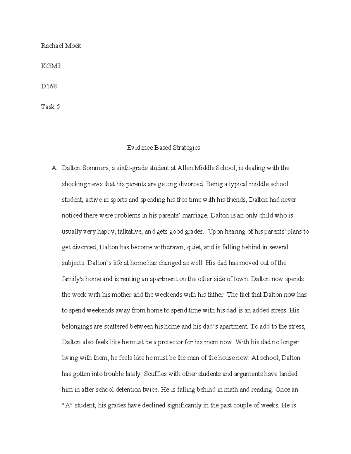 Task 5 revised - task 5 from d 168 wgu passed - Rachael Mock KGM D Task ...