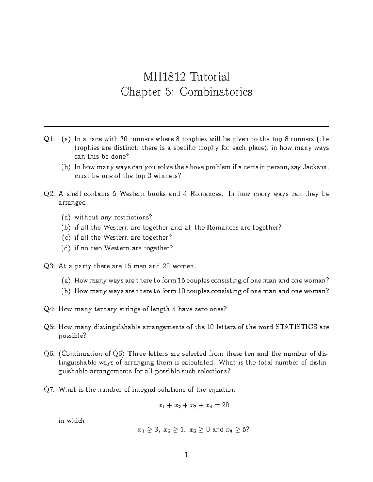 Chapter 5 - Homework - quesrionts - MH1812 Tutorial Chapter 5: Combinatorics Q1: (a) In a race ...
