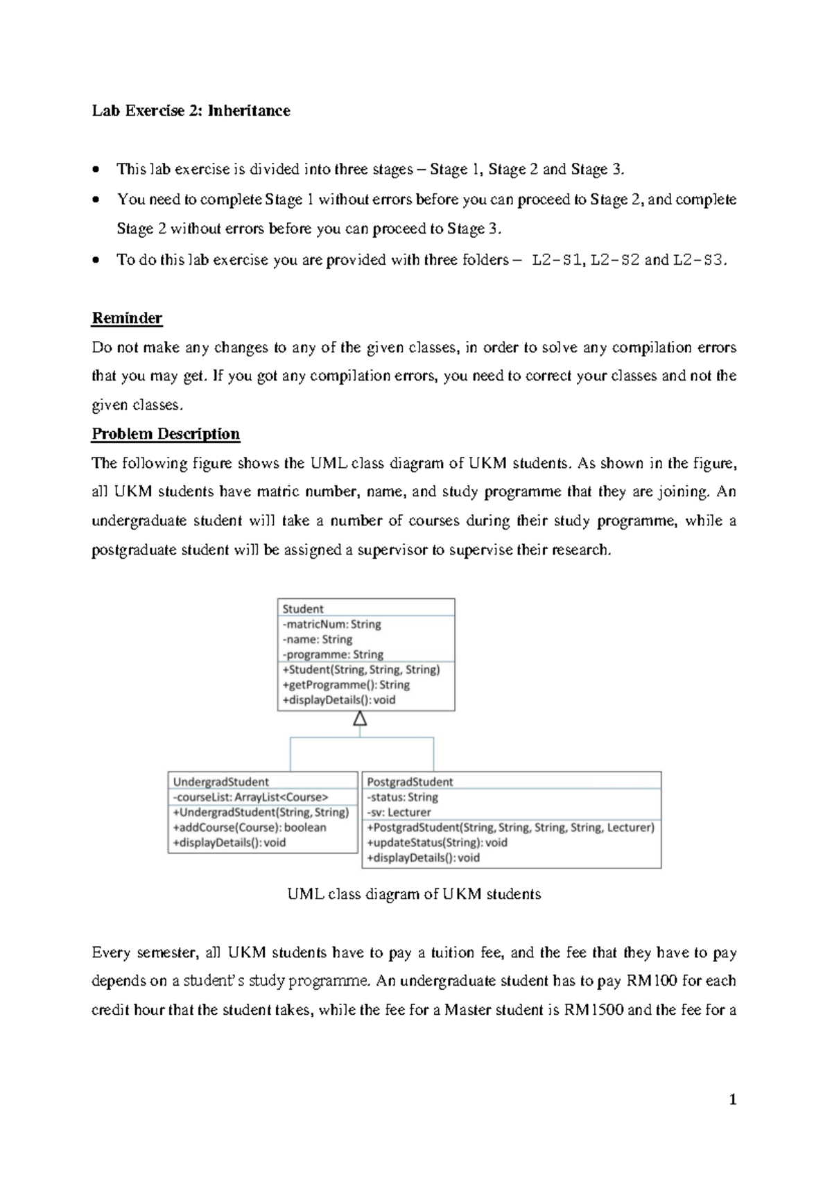Lab 2 Question - Lab submission carry 20% marks - Lab Exercise 2: Inheritance This lab exercise ...