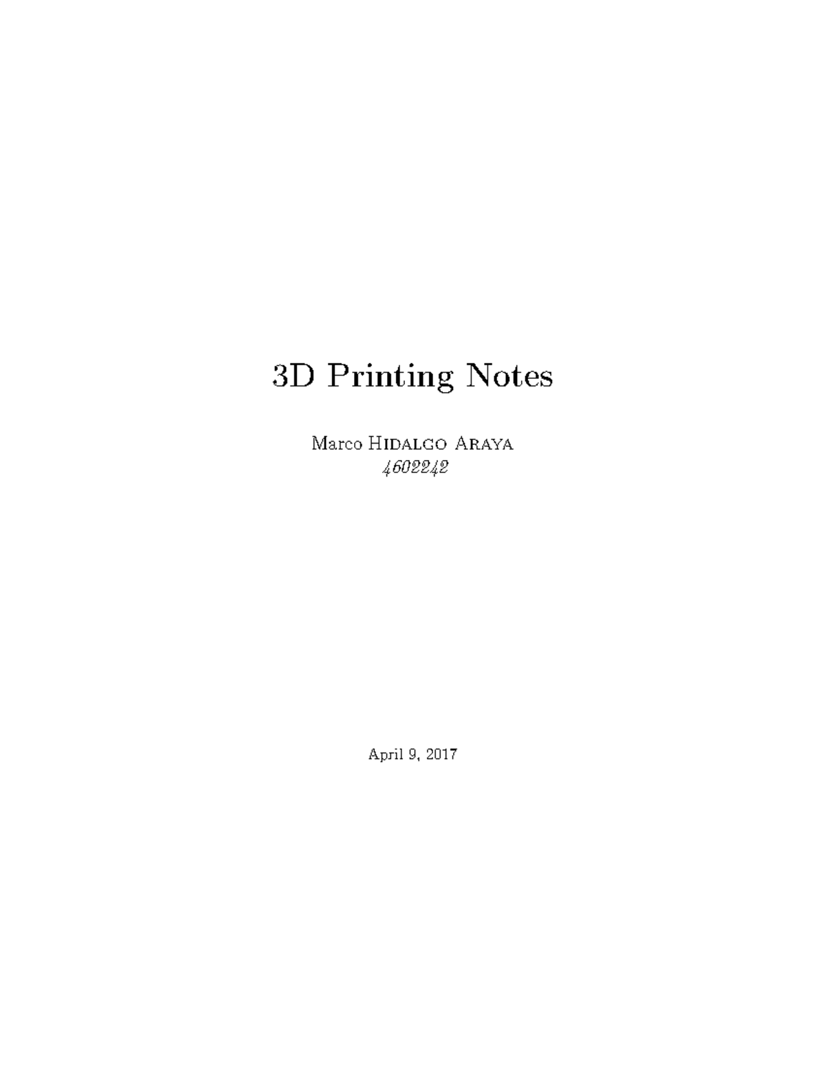 Summary of 3D printing class - 3D Printing Notes MarcoHidalgo Araya ...