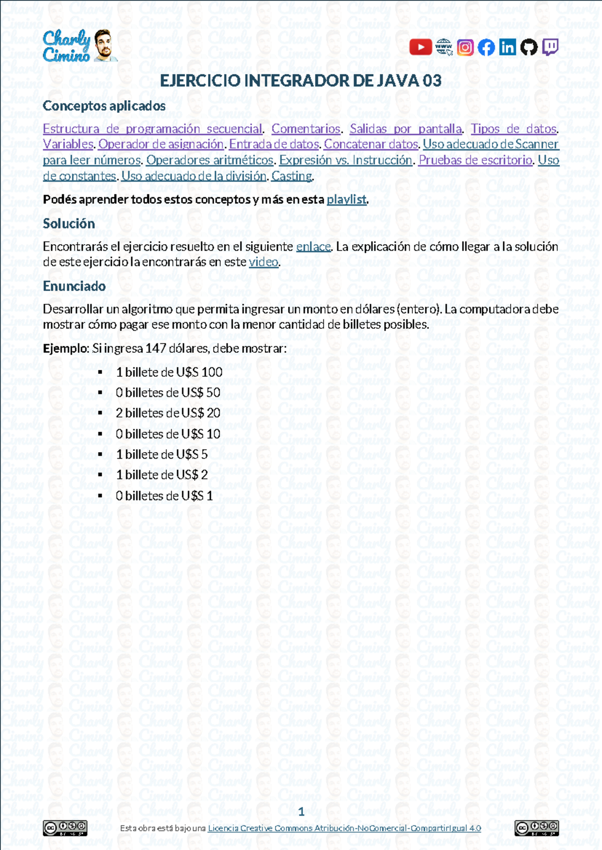 Ejercicio integrador java 03 - 1 Esta obra está bajo una Licencia Creative Commons - Studocu