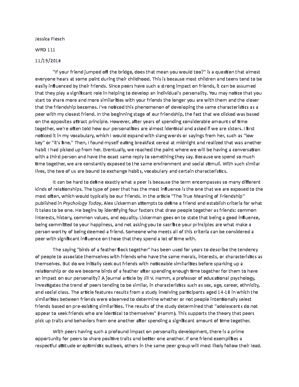 WRD 110 Academic Paper - Jessica Flesch WRD 111 11/19/ "If your friend ...
