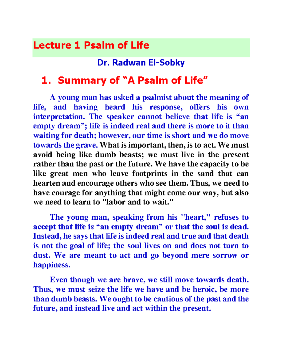 Lecture 1 Psalm of Life 1 - Lecture 1 Psalm of Life Dr. Radwan El-Sobky ...