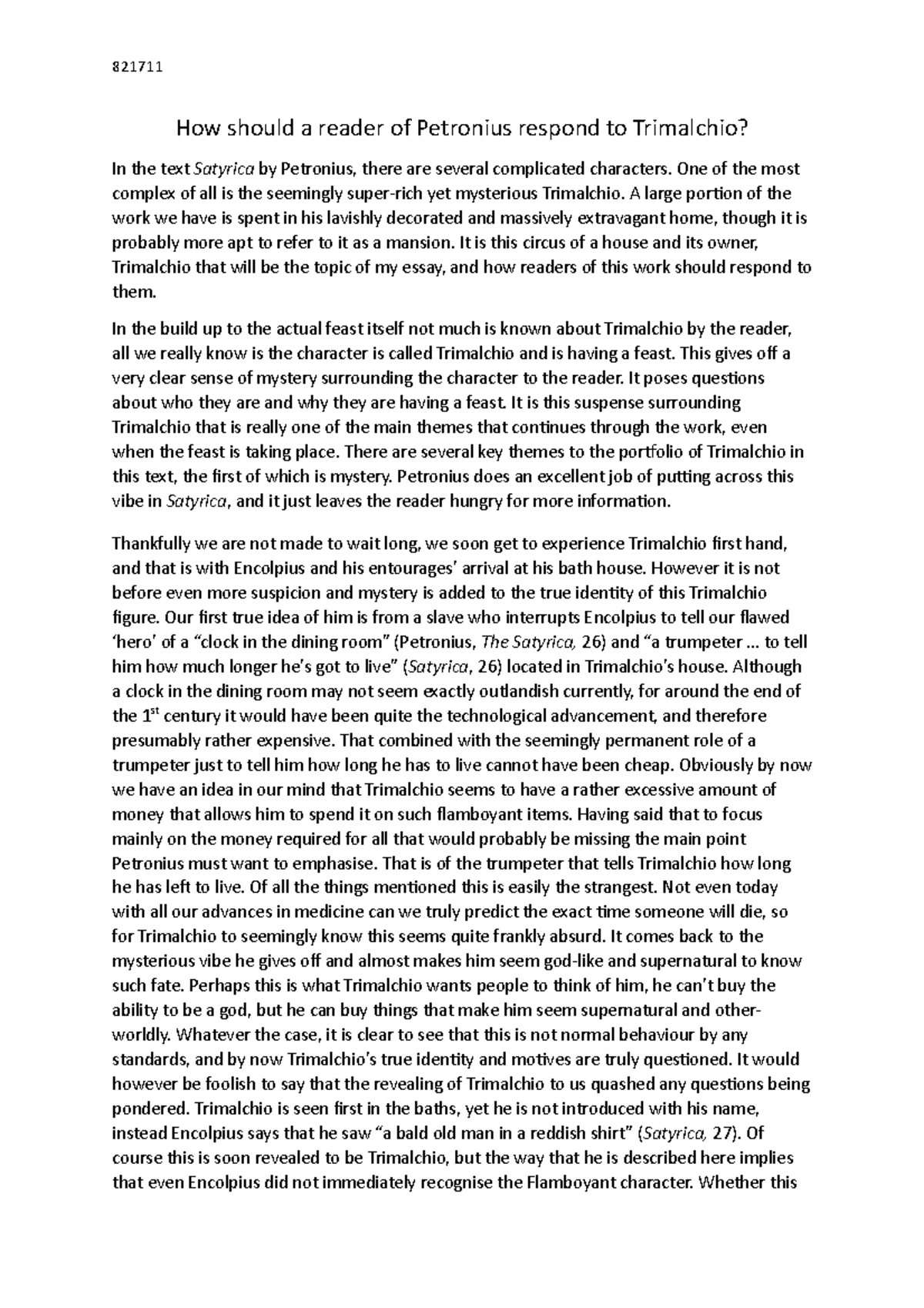 Trimalchio essay - Grade: 70 - 821711 How should a reader of Petronius ...