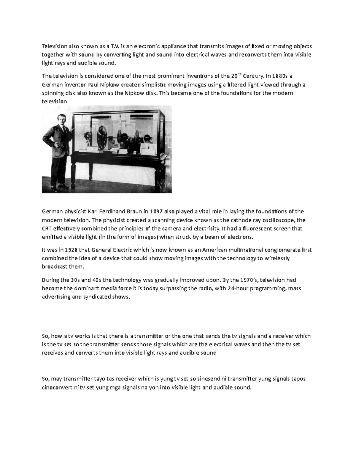 Television - Televsion description - Television also known as a T. is ...