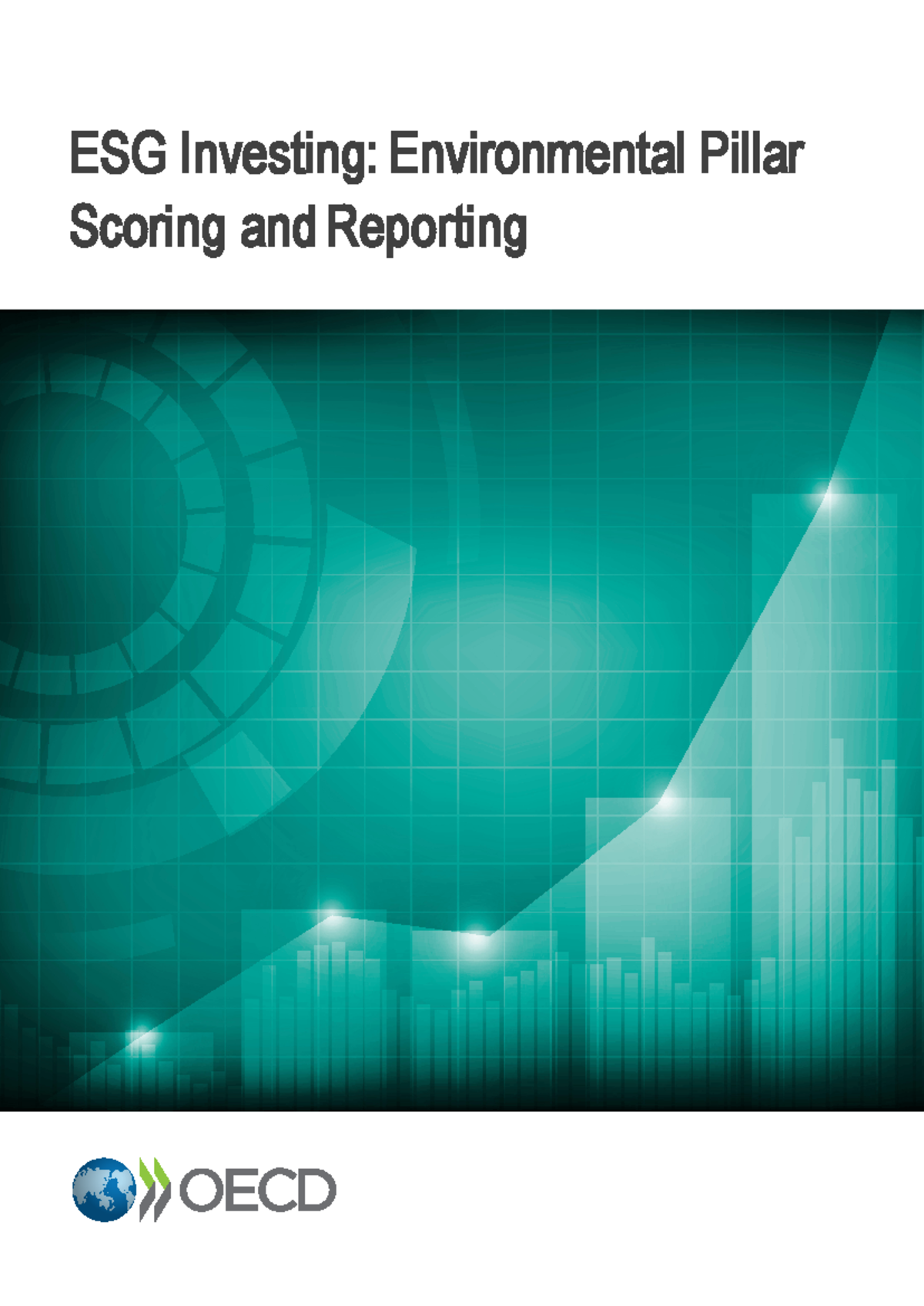 ESG Investing Environmental Pillar Scoring Reporting - ESG Investing ...